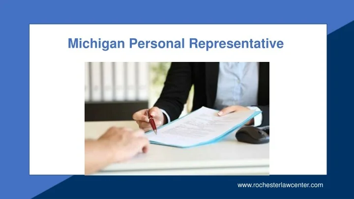 PPT - Personal Representative Michigan PowerPoint Presentation, free ...