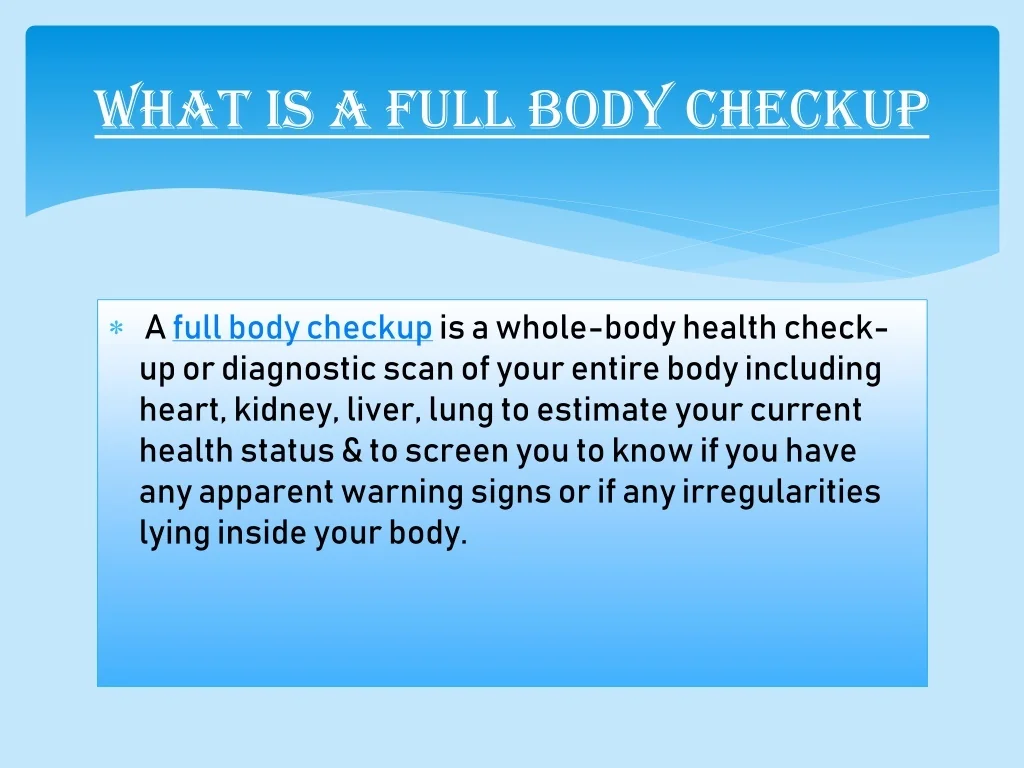 PPT - Why Full Body Checkup is Best? PowerPoint Presentation, free ...
