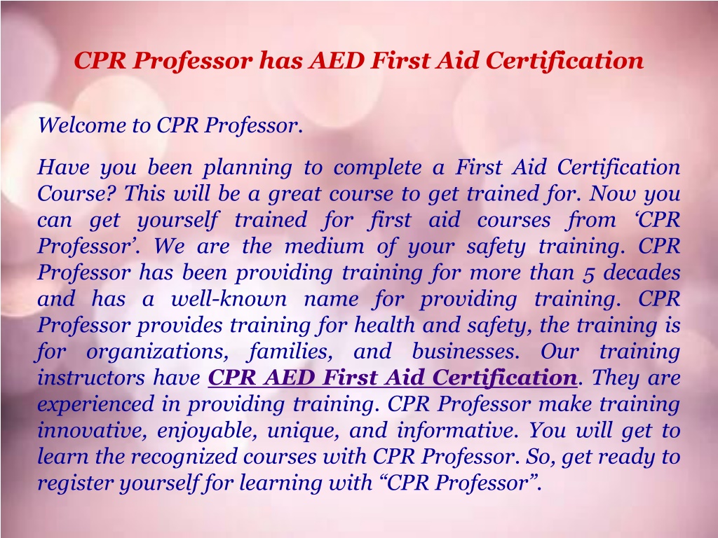 Ppt Cpr Professor Has Aed First Aid Certification Powerpoint