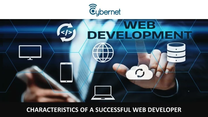 PPT - Characteristics of a Successful Web Developer PowerPoint ...