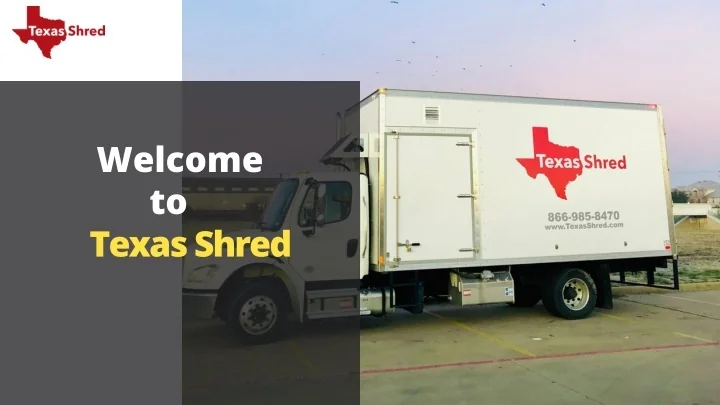 PPT - On-Site Shredding in Richardson Tx - Shred Texas PowerPoint ...