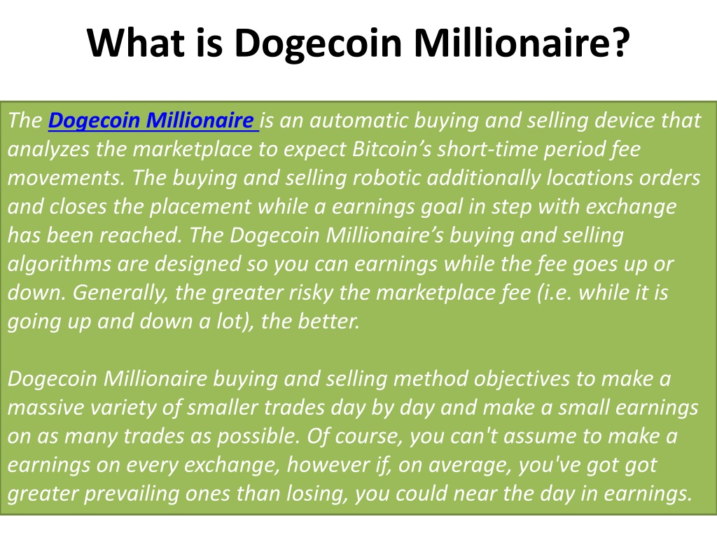 PPT - What is Dogecoin Millionaire PowerPoint Presentation, free ... PPT - What is Dogecoin Millionaire PowerPoint Presentation, free ...