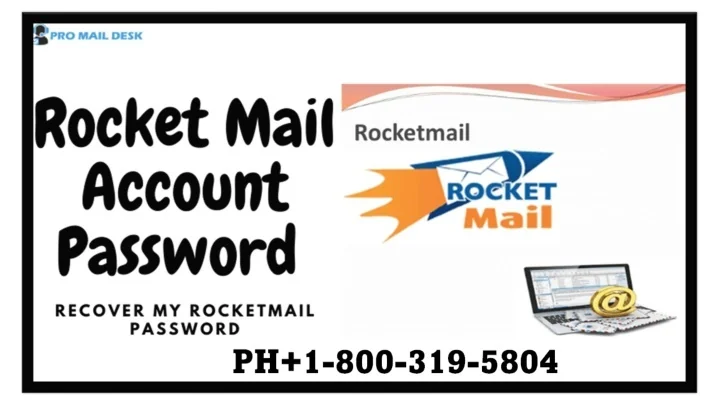 PPT - Rocketmail Password Reset 1-800-319-5804, Reactivate Rocketmail ...