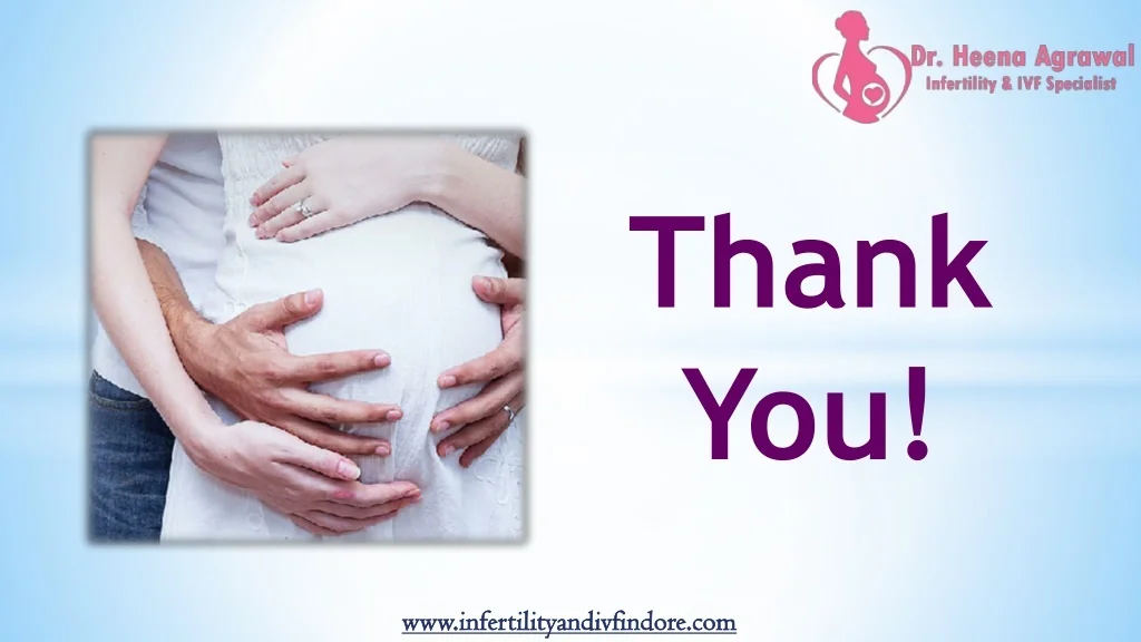 PPT - Causes of Secondary Infertility in Female – Dr. Heena PowerPoint ...
