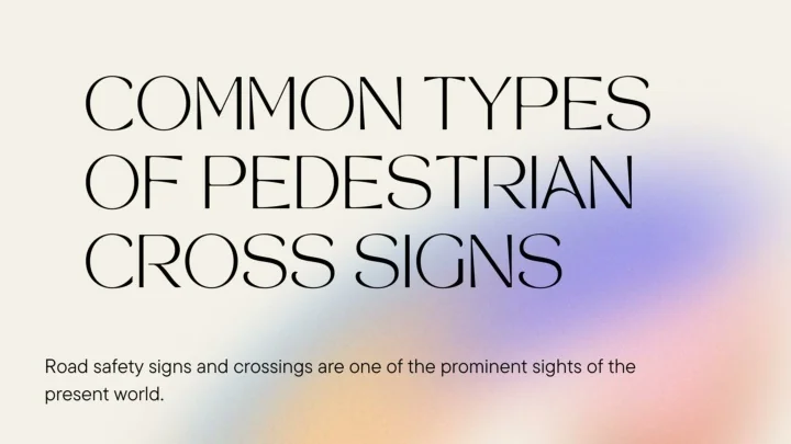 PPT - Common Types of Pedestrian Cross Signs PowerPoint Presentation ...