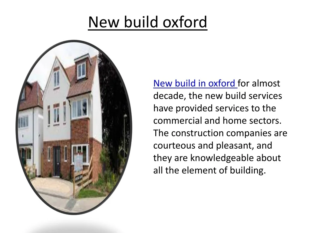 PPT - Construction companies in oxfordshire PowerPoint Presentation ...