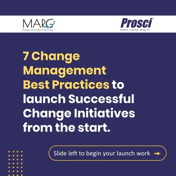 PPT - 7 Change Management Best Practices to launch Successful Change ...