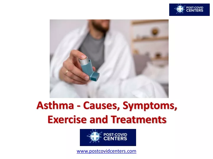 PPT - Asthma - Causes, Symptoms, Exercise and Treatments PowerPoint ... PPT - Asthma - Causes, Symptoms, Exercise and Treatments PowerPoint ...