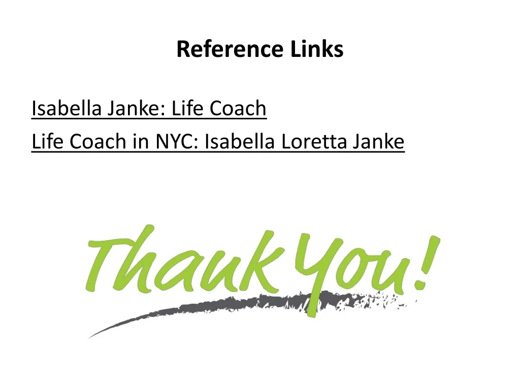 PPT - Isabella Loretta Janke – A Best Life Coach NYC, US PowerPoint ...