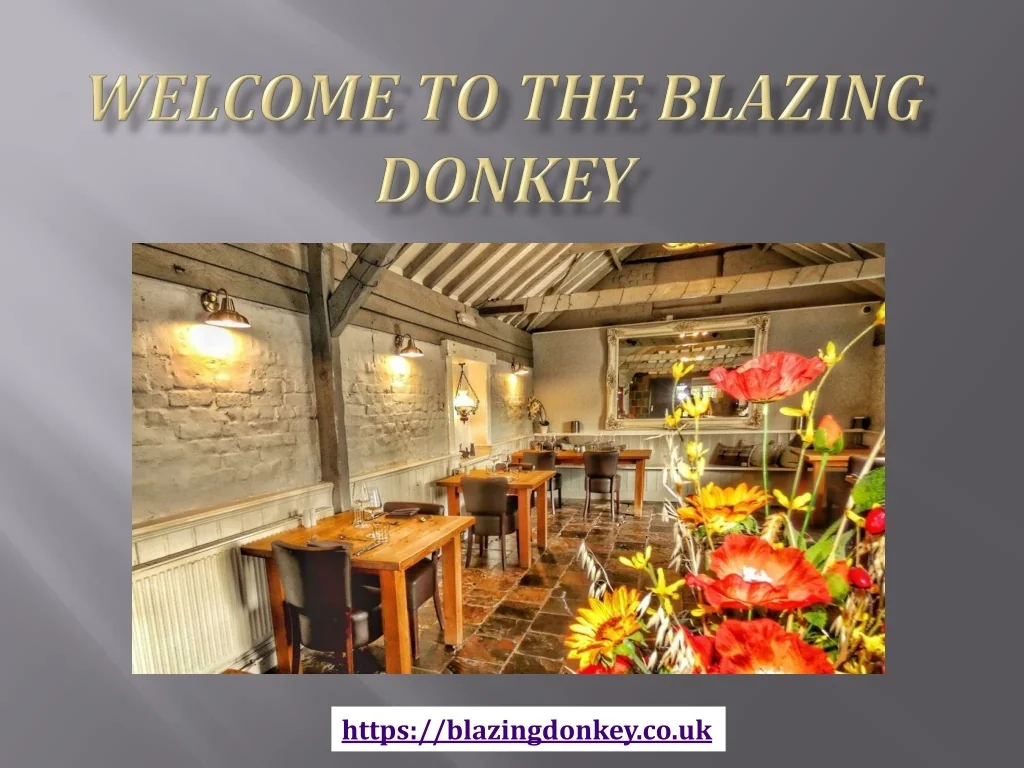 PPT - Country Hotel Kent - Blazing Donkey PowerPoint Presentation, free ...
