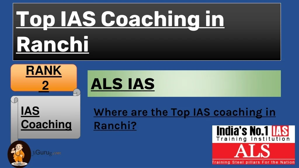 PPT - Best IAS Coaching in Ranchi PowerPoint Presentation, free ...