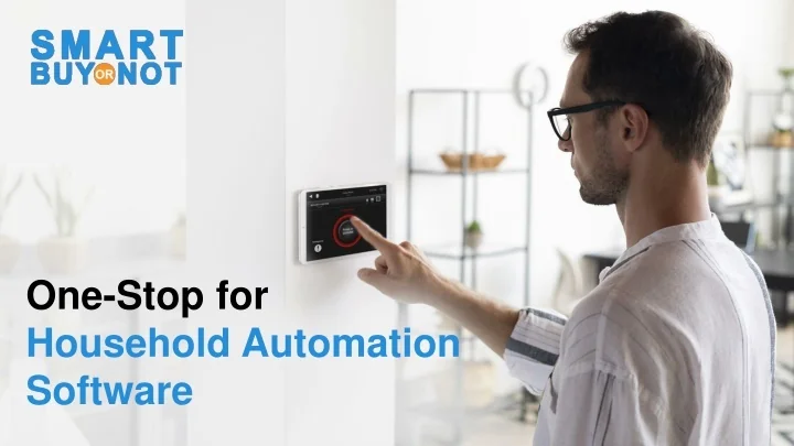 PPT - One-Stop for Household Automation Software PowerPoint ...