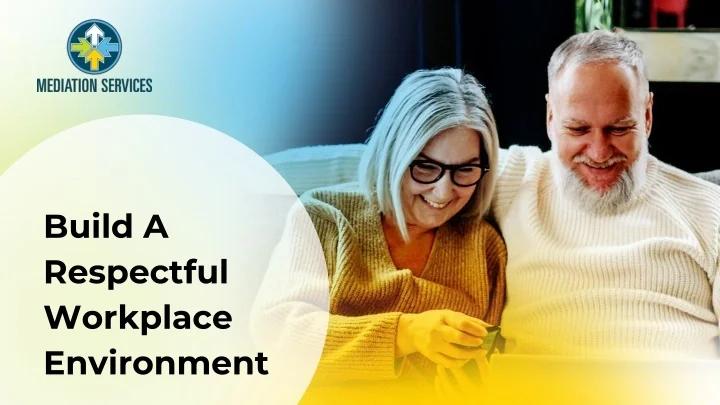 PPT - Build A Respectful Workplace Environment PowerPoint Presentation ...