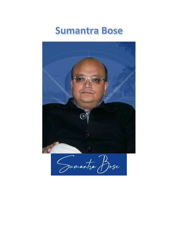 PPT - Sumantra Bose Publication PowerPoint Presentation, free download - ID:11047149