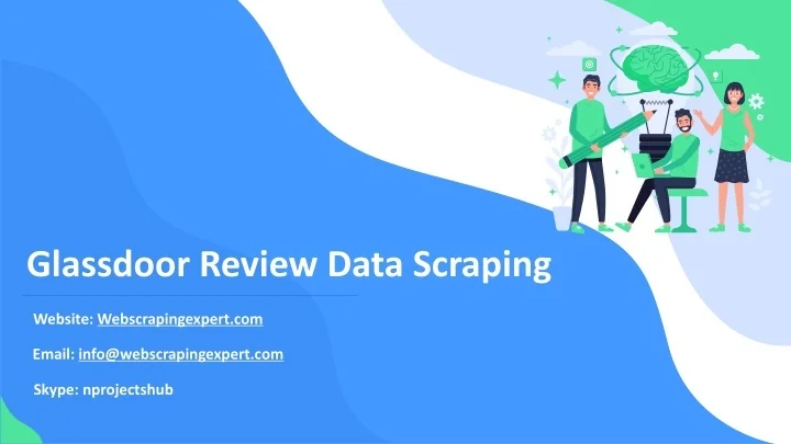 PPT - Glassdoor Review Data Scraping PowerPoint Presentation, free ...