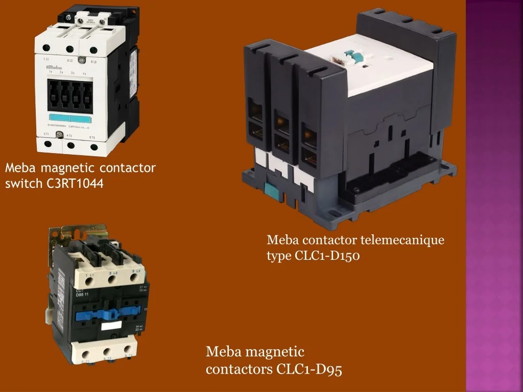 PPT - Find Best Electric Contactors at Meba Electric PowerPoint ...