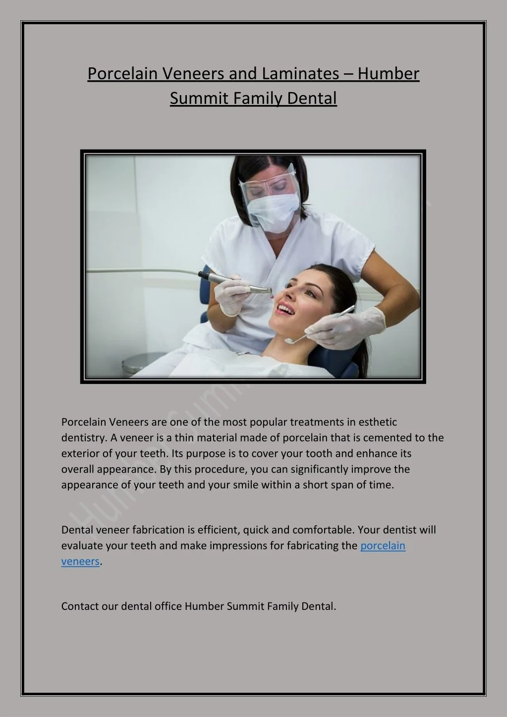 PPT - Porcelain Veneers and Laminates – Humber Summit Family Dental ...