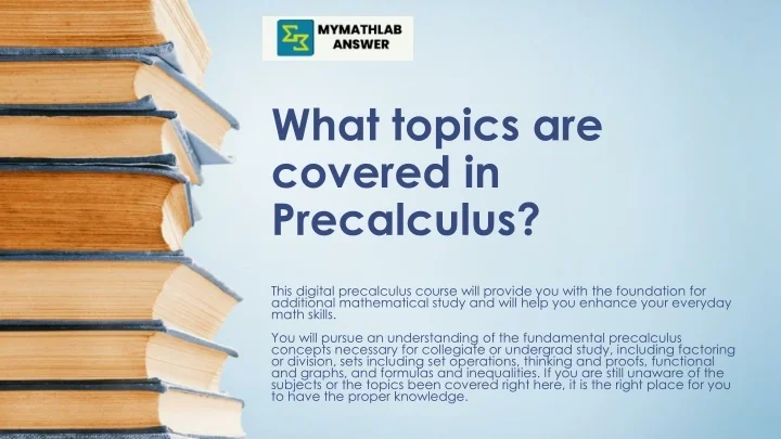 PPT - What topics are covered in Precalculus PowerPoint Presentation ...