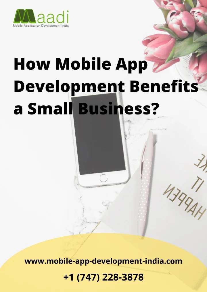 PPT - How Mobile App Development Benefits a Small Business? PowerPoint ...
