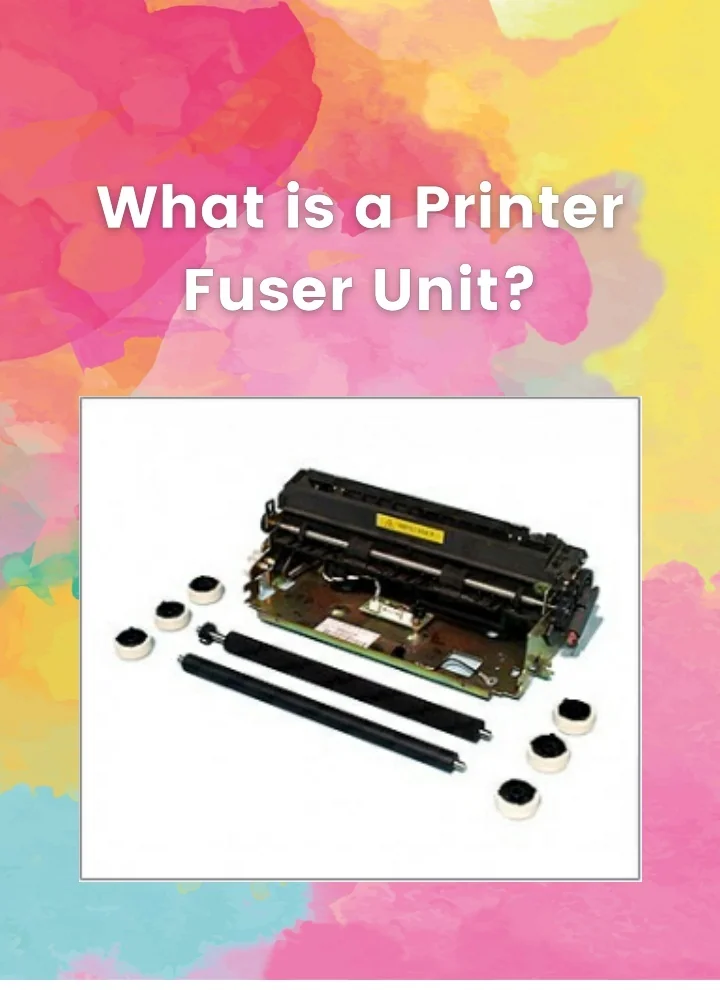 PPT - What is a printer fuser unit? PowerPoint Presentation, free ...