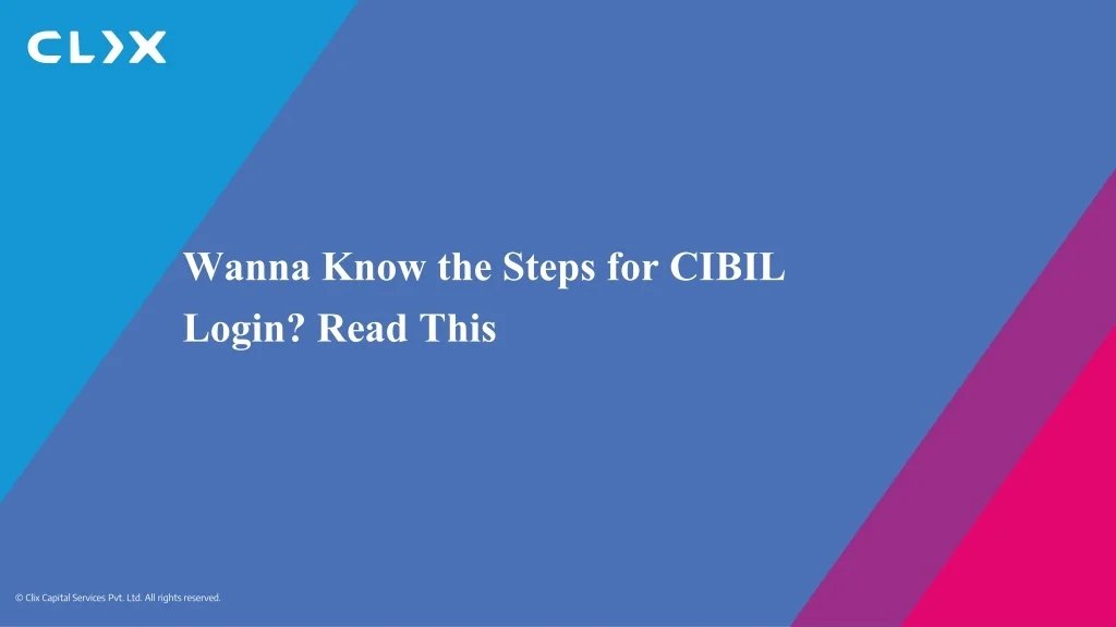 PPT - Wanna Know the Steps for CIBIL Login Read This PowerPoint ...