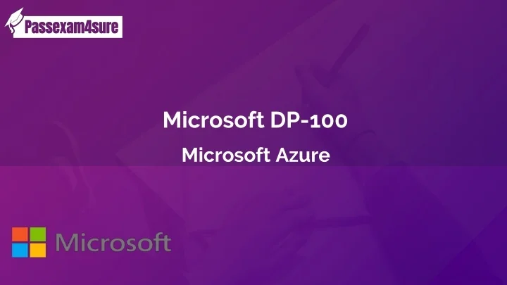 PPT - Latest Microsoft DP-100 Practice Exam Questions | Pass DP-100 ...