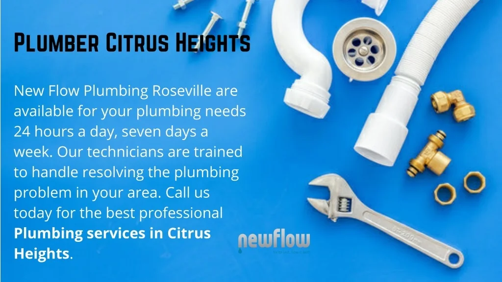 PPT - Best Plumber Rocklin CA - New Flow Plumbing Roseville PowerPoint ...