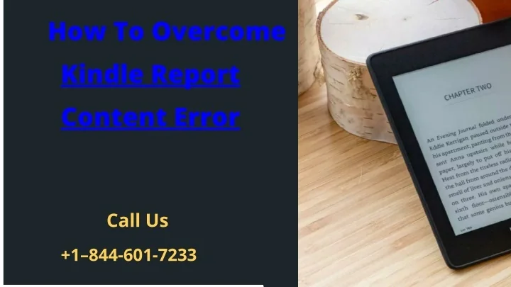 PPT - Easy Way To Fix Kindle Report Content Error PowerPoint ...