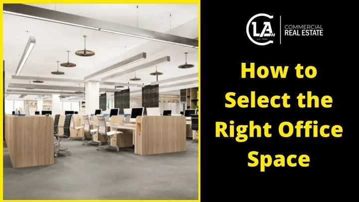 PPT - How to Select the Right Office Space PowerPoint Presentation ...