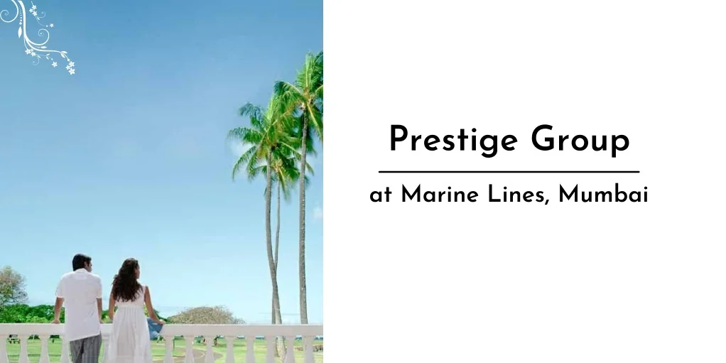 PPT - Prestige Marine Lines At Mumbai | Brochure PowerPoint ...