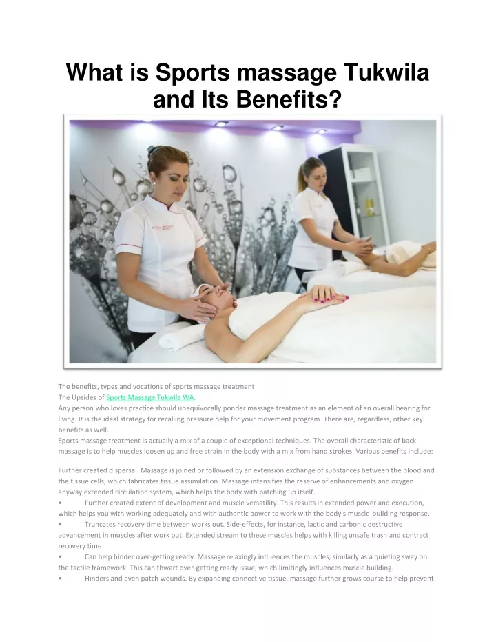 Ppt What Is Sports Massage Tukwila And Its Benefits Converted