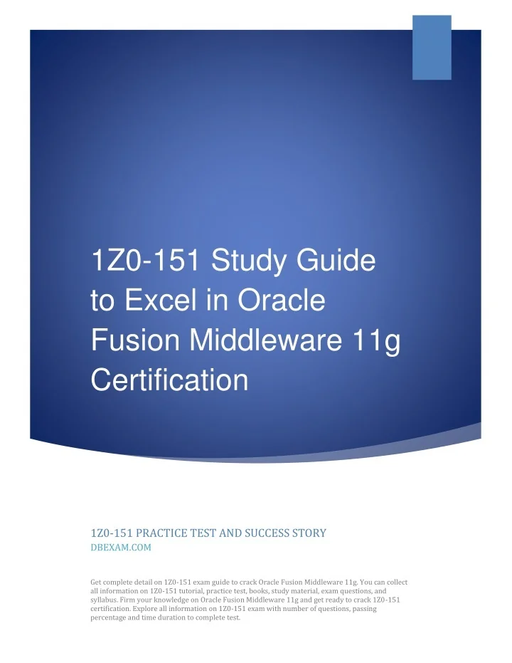 PPT - 1Z0-151 Study Guide to Excel in Oracle Fusion Middleware 11g Certification PowerPoint ...