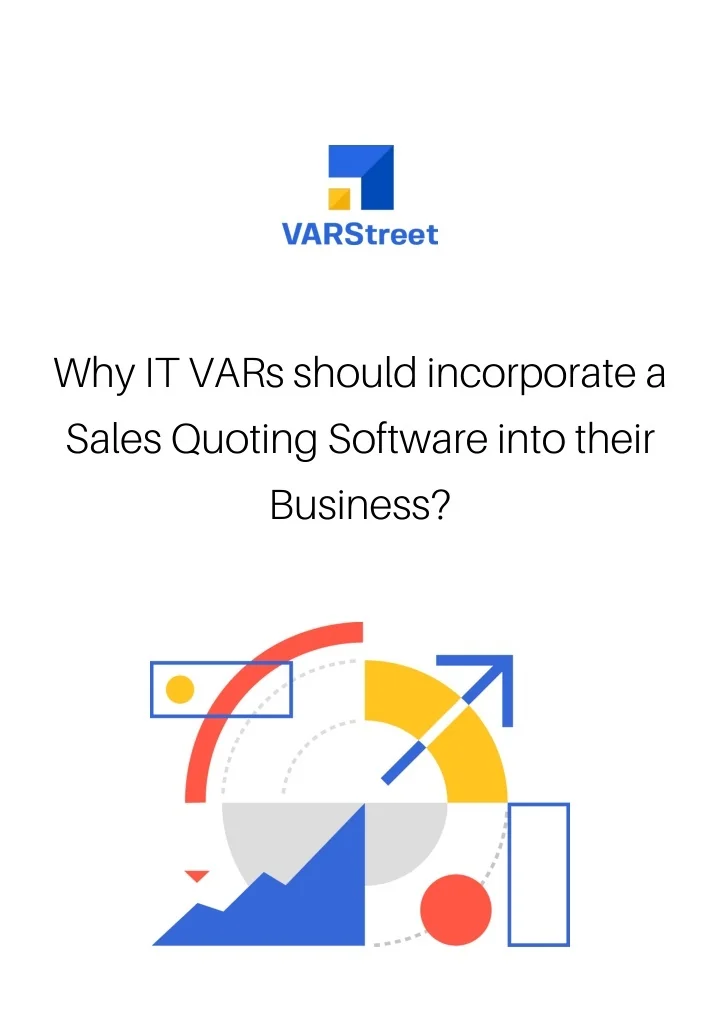 PPT - Why IT VARs should incorporate a Sales Quoting Software into ...