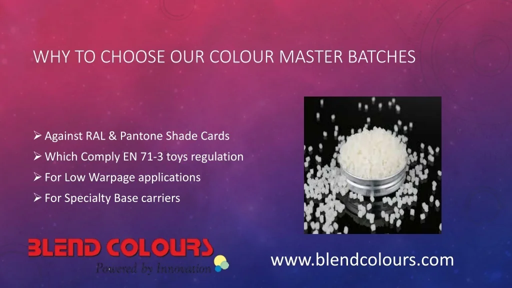 PPT - Best Colour Master Batches Manufacturers in India PowerPoint ...