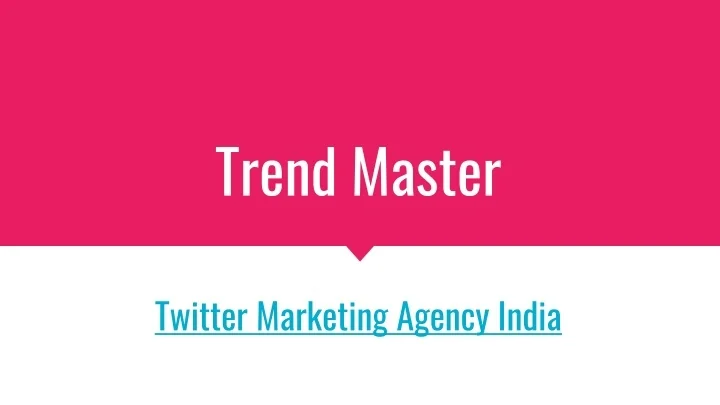 PPT - trendmaster PowerPoint Presentation, free download - ID:11079741