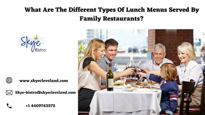 PPT - What Are The Different Types Of Lunch Menus Served By Family ...