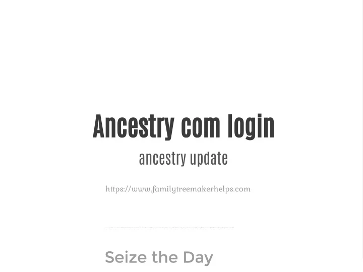 PPT - Ancestry com login PowerPoint Presentation, free download - ID ...