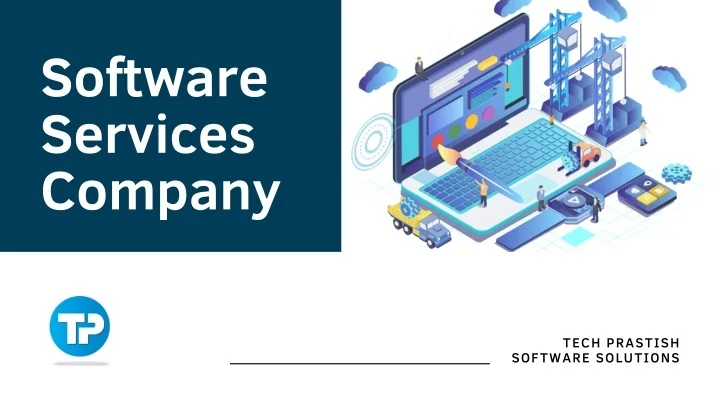 PPT - Software Services Company Top Solutions - Tech Prastish ...