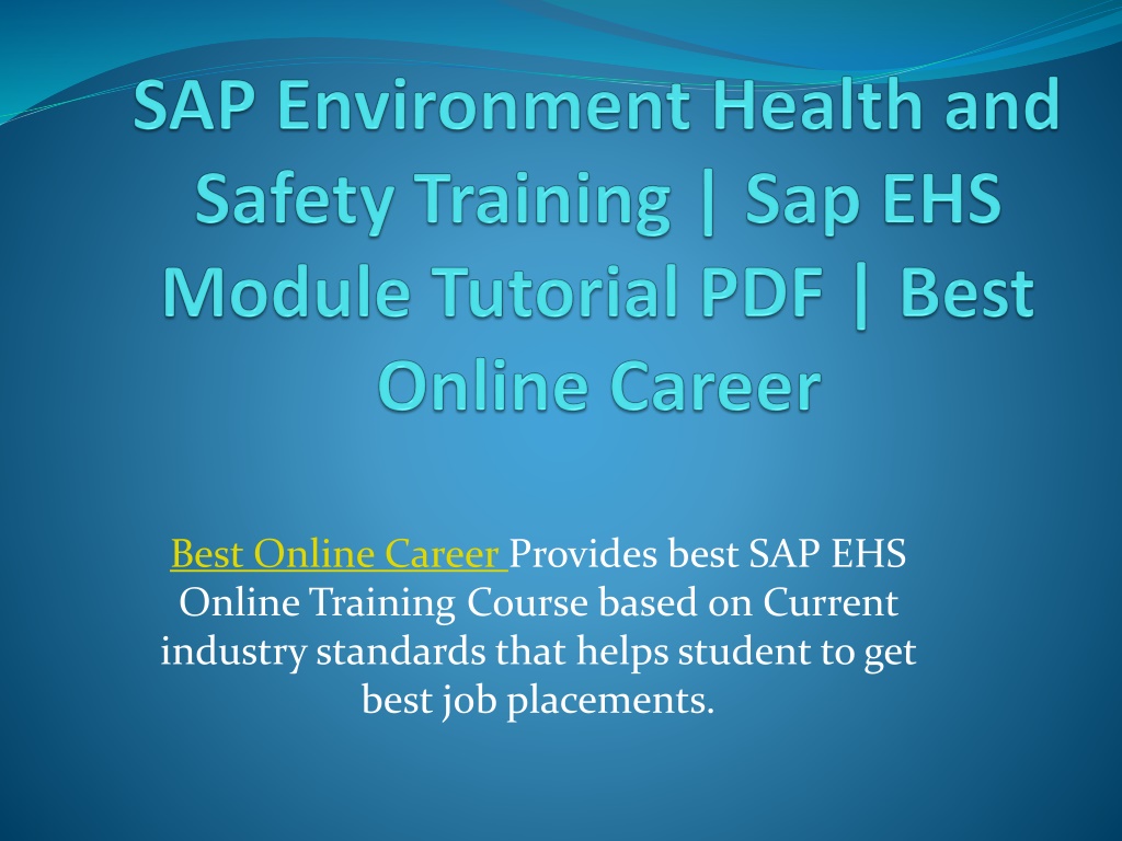 PPT - SAP EHS Free Online Training | SAP EHS Module PPT | SAP EHS ... PPT - SAP EHS Free Online Training | SAP EHS Module PPT | SAP EHS ...