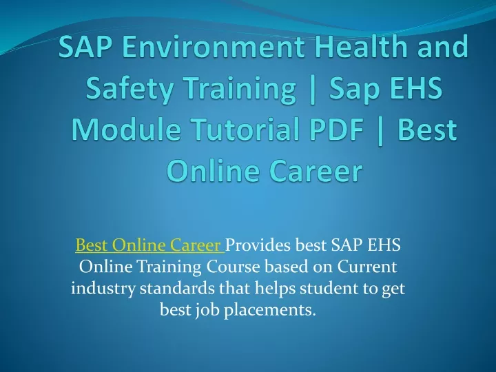 PPT - SAP EHS Free Online Training | SAP EHS Module PPT | SAP EHS ... PPT - SAP EHS Free Online Training | SAP EHS Module PPT | SAP EHS ...
