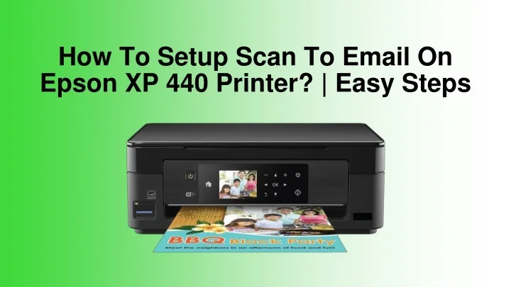 PPT - How To Setup Scan To Email On Epson XP 440 Printer? PowerPoint ...