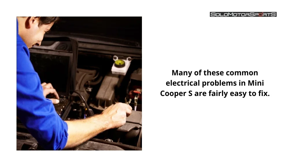 PPT - Common Signs of Mini Cooper S Electrical System Problems in Johns ...