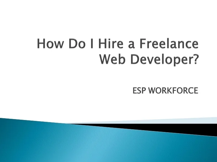 PPT - How Do I Hire a Freelance Web Developer PowerPoint Presentation ...