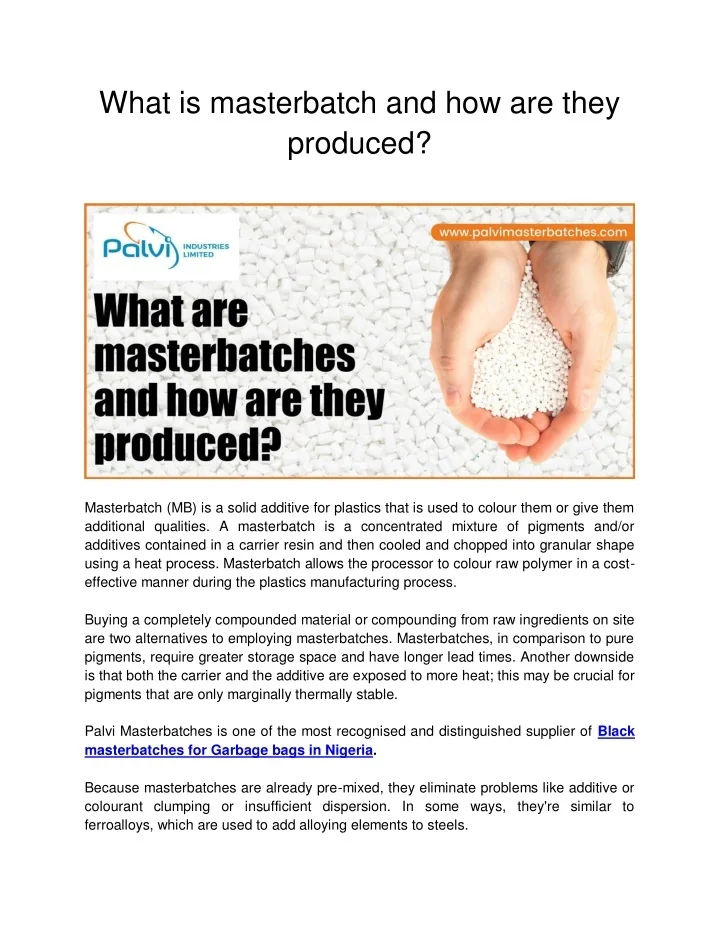 PPT - What are masterbatches and how are they produced PowerPoint ...