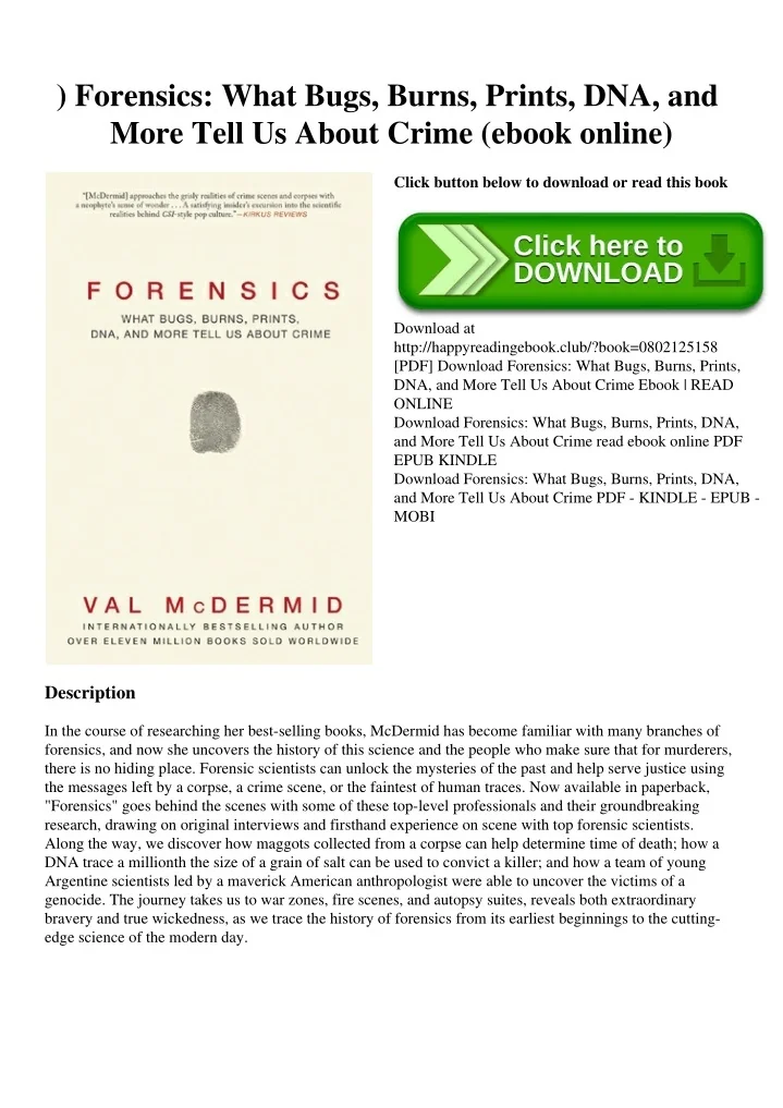 PPT - ^DOWNLOAD-PDF) Forensics What Bugs Burns Prints DNA and More Tell ...