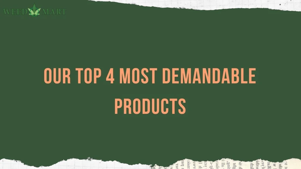 PPT - Cannabis Online Dispensary Most Demandable Products PowerPoint ...
