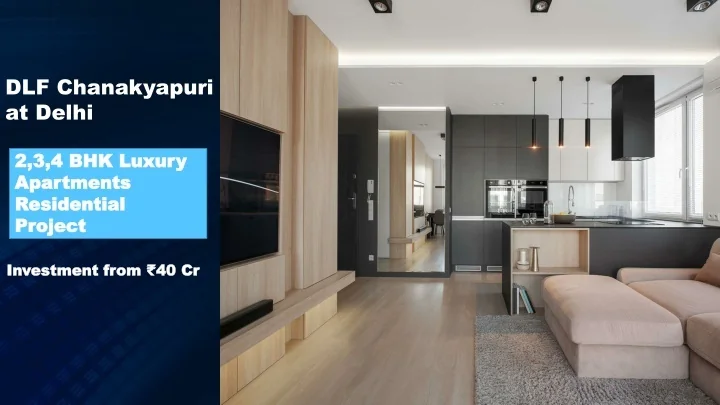 PPT - DLF Chanakyapuri Delhi New Launch Project- Coming Soon PowerPoint ...