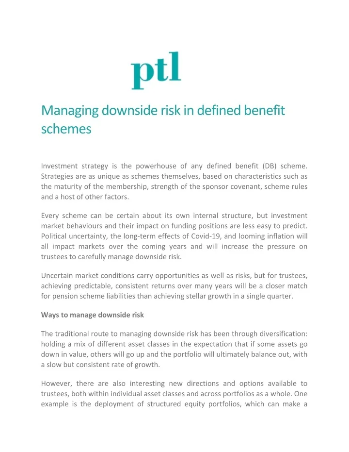 PPT - Managing downside risk in defined benefit schemes - PTL UK ...
