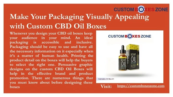 PPT - Make Your Packaging Visually Appealing with Custom CBD Oil Boxes ...