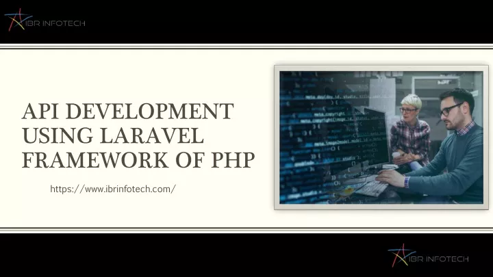 Ppt Api Development Using Laravel Framework Of Php Powerpoint